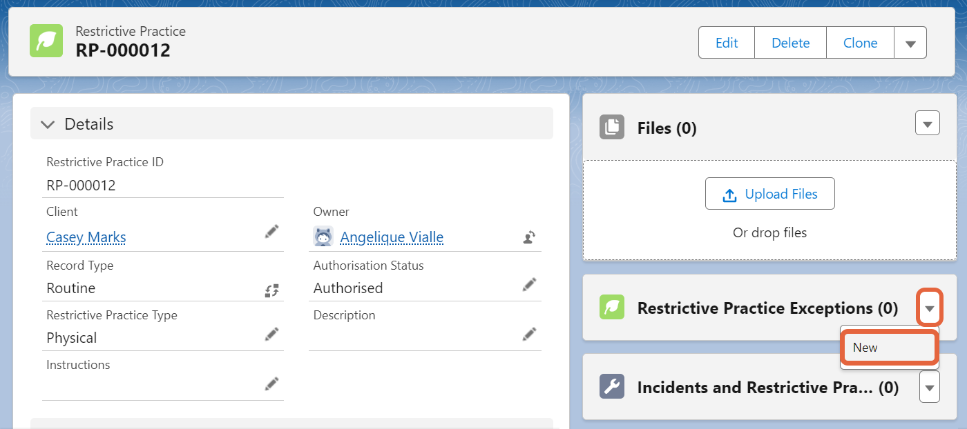 Record an exception or variation to a routine restrictive practice ...
